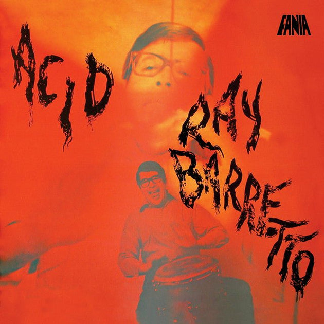 Ray Barretto - Acid – Saint Marie Records