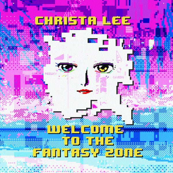 Christa Lee - Welcome To The Fantasy Zone Vinyl – Saint Marie Records