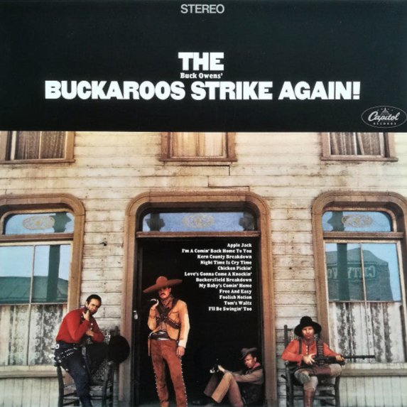 Buck Owens' Buckaroos - The Buck Owens' Buckaroos Strike Again! Vinyl ...