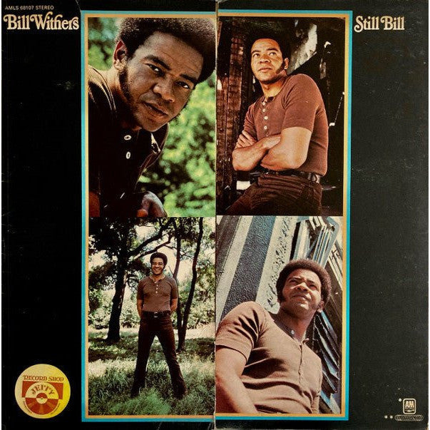 Bill Withers - Still Bill Vinyl – Saint Marie Records